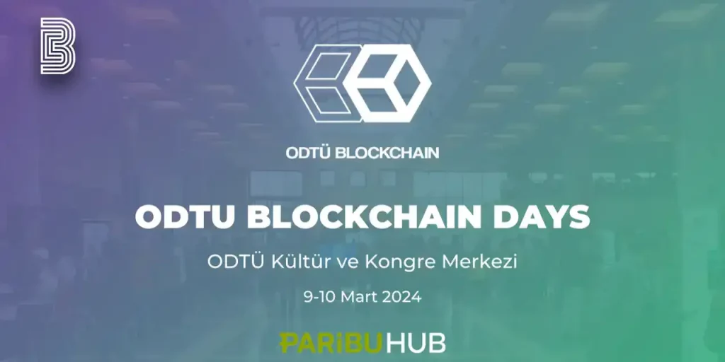 Paribu Hub’ın ana sponsoru olduğu ODTÜ Blockchain Days 2024 sona erdi